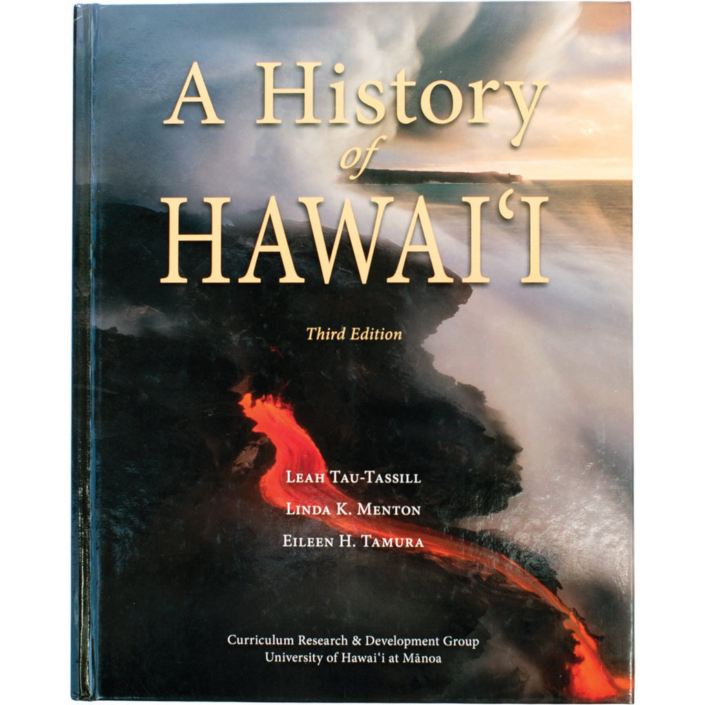 A History of Hawaiʻi, 3rd Edition, Student Book – Bess Press