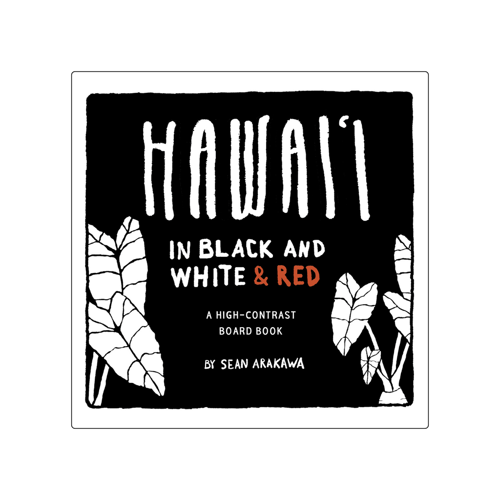 Hawaiʻi in Black and White & Red – Bess Press