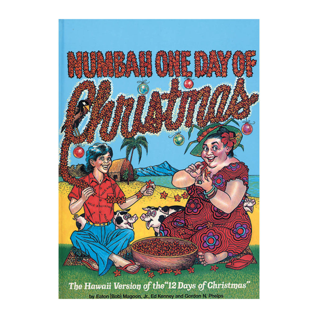 Numbah One Day of Christmas – Bess Press