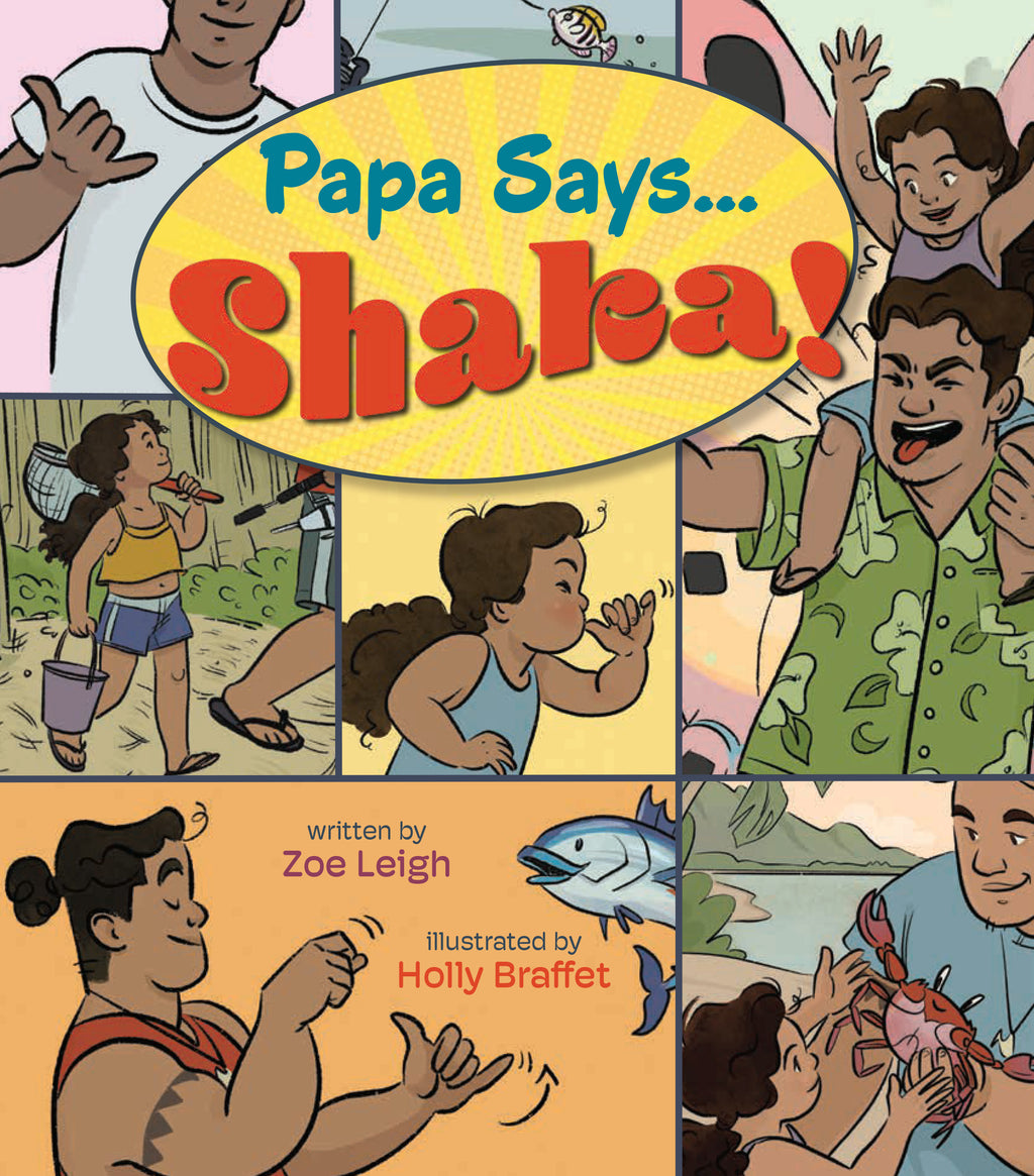 Papa Says Shaka! – Bess Press
