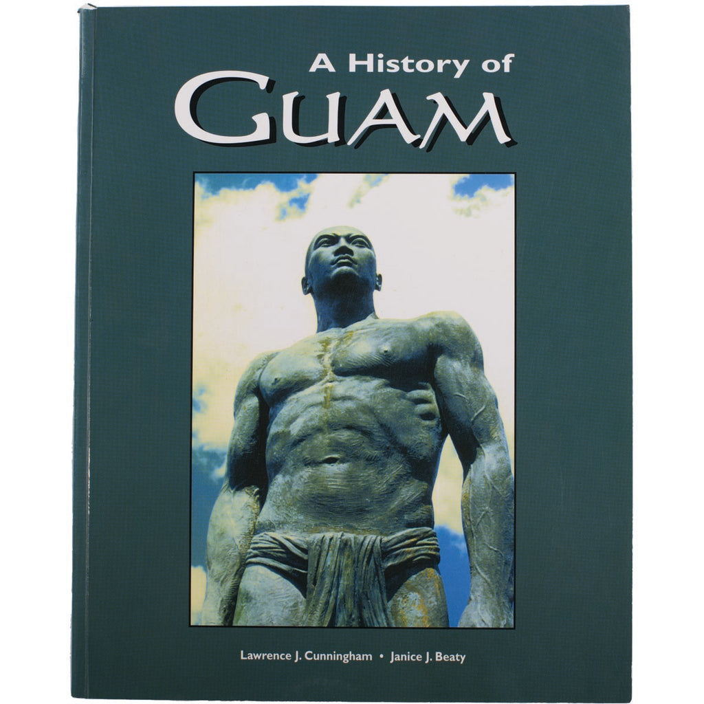 A History of Guam – Bess Press