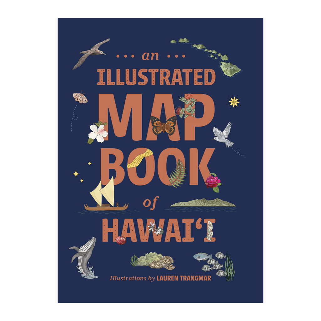 An Illustrated Map Book of Hawaiʻi – Bess Press