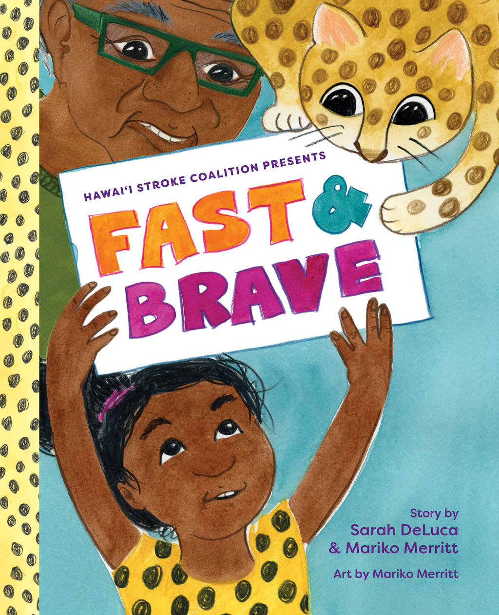 Fast & Brave – Bess Press
