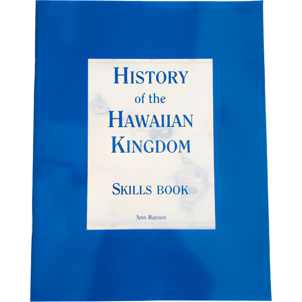 History of the Hawaiian Kingdom Skills Book – Bess Press