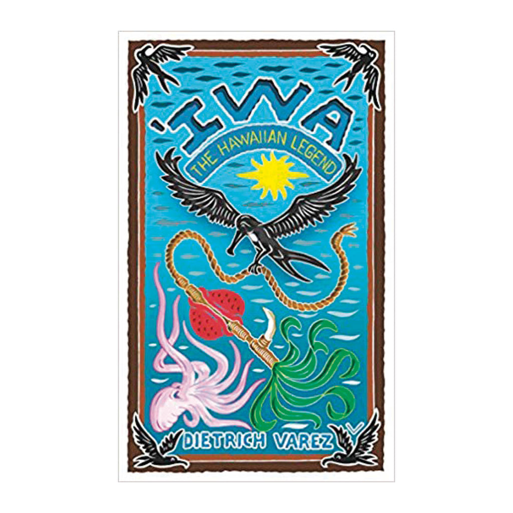 ʻIwa: The Hawaiian Legend – Bess Press