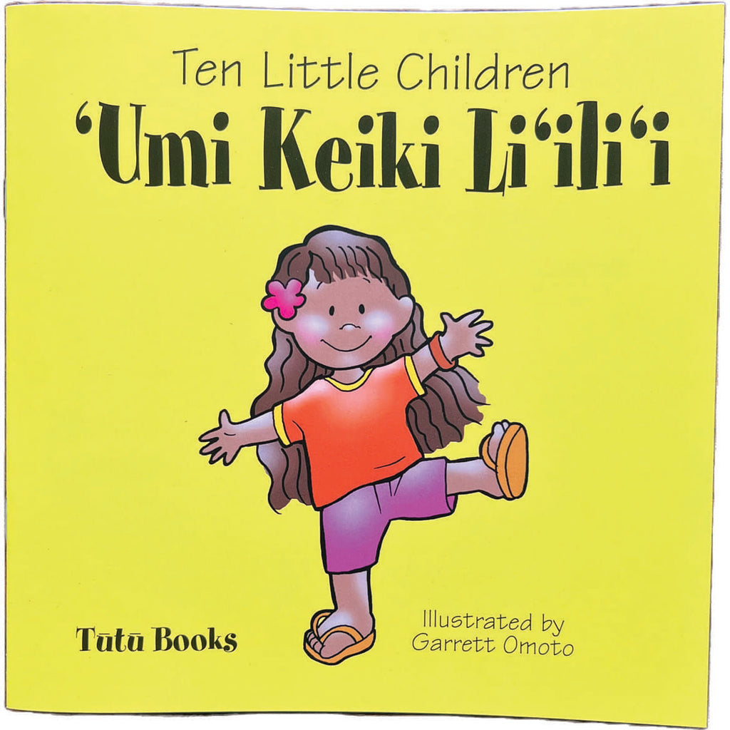 Ten Little Children / ʻUmi Keiki Liʻiliʻi (bilingual) – Bess Press
