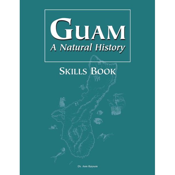 Guam: A Natural History Skills Book – Bess Press